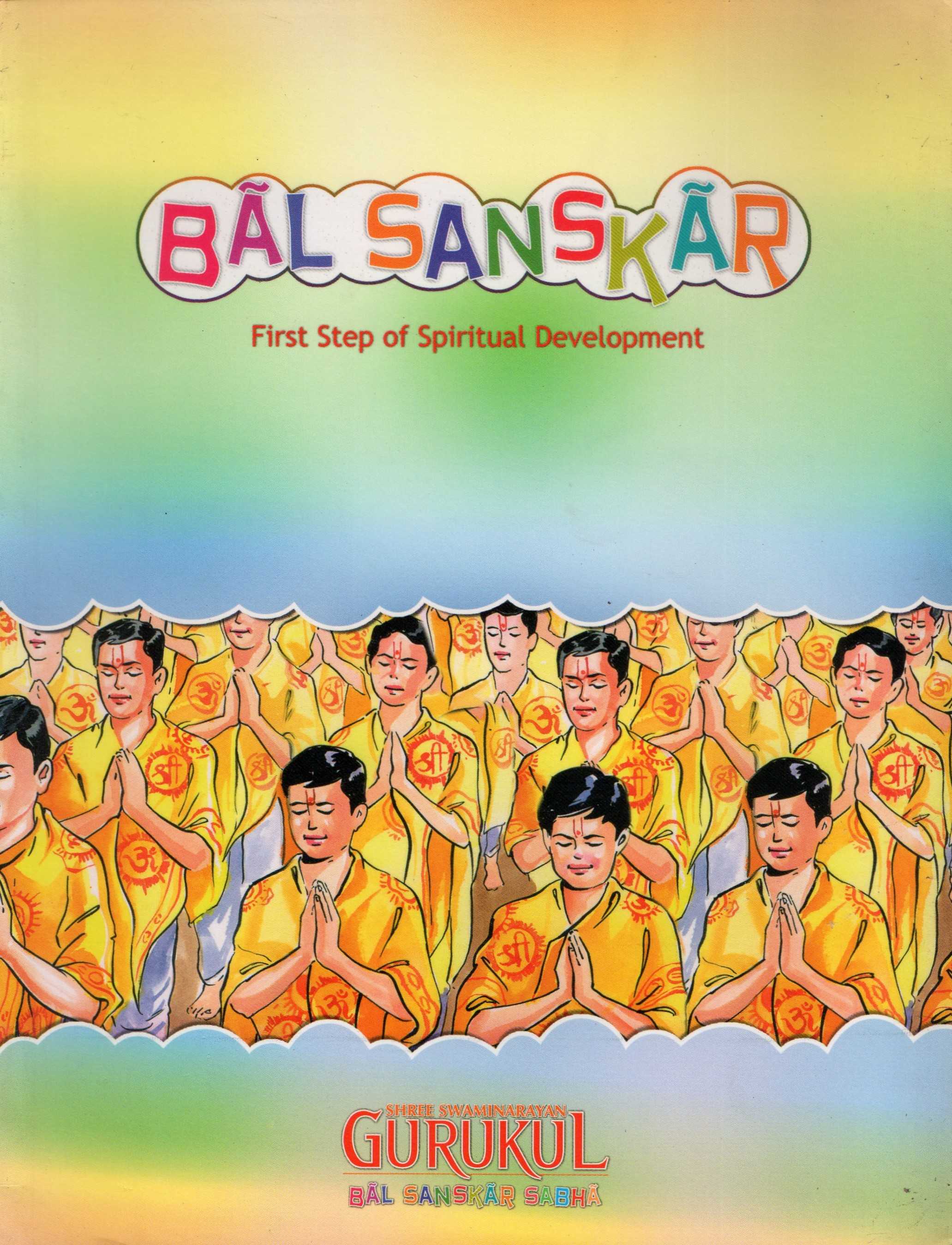 Bal Sanskar - Swaminarayan Gurukul Rajkot Sansthan